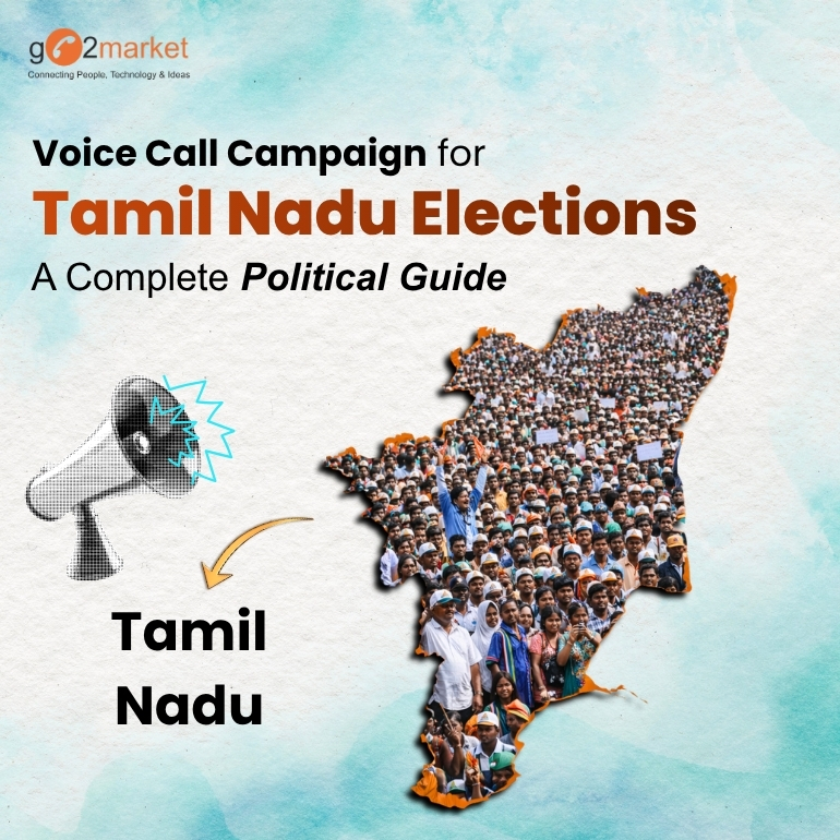 Voice Call Campaign for Tamil Nadu Elections: A Complete Political Guide
