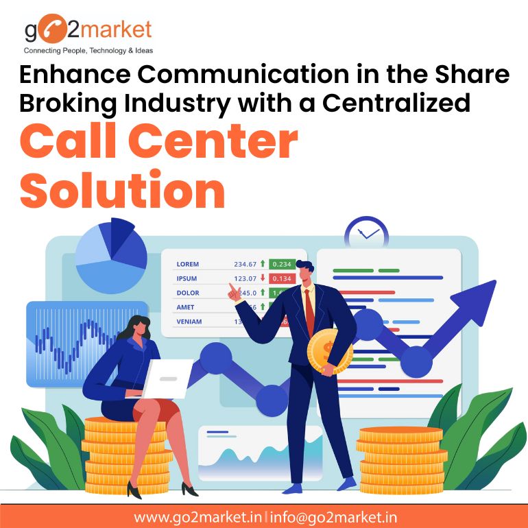 Enhance Communication in the Share Broking Industry with a Centralized ...